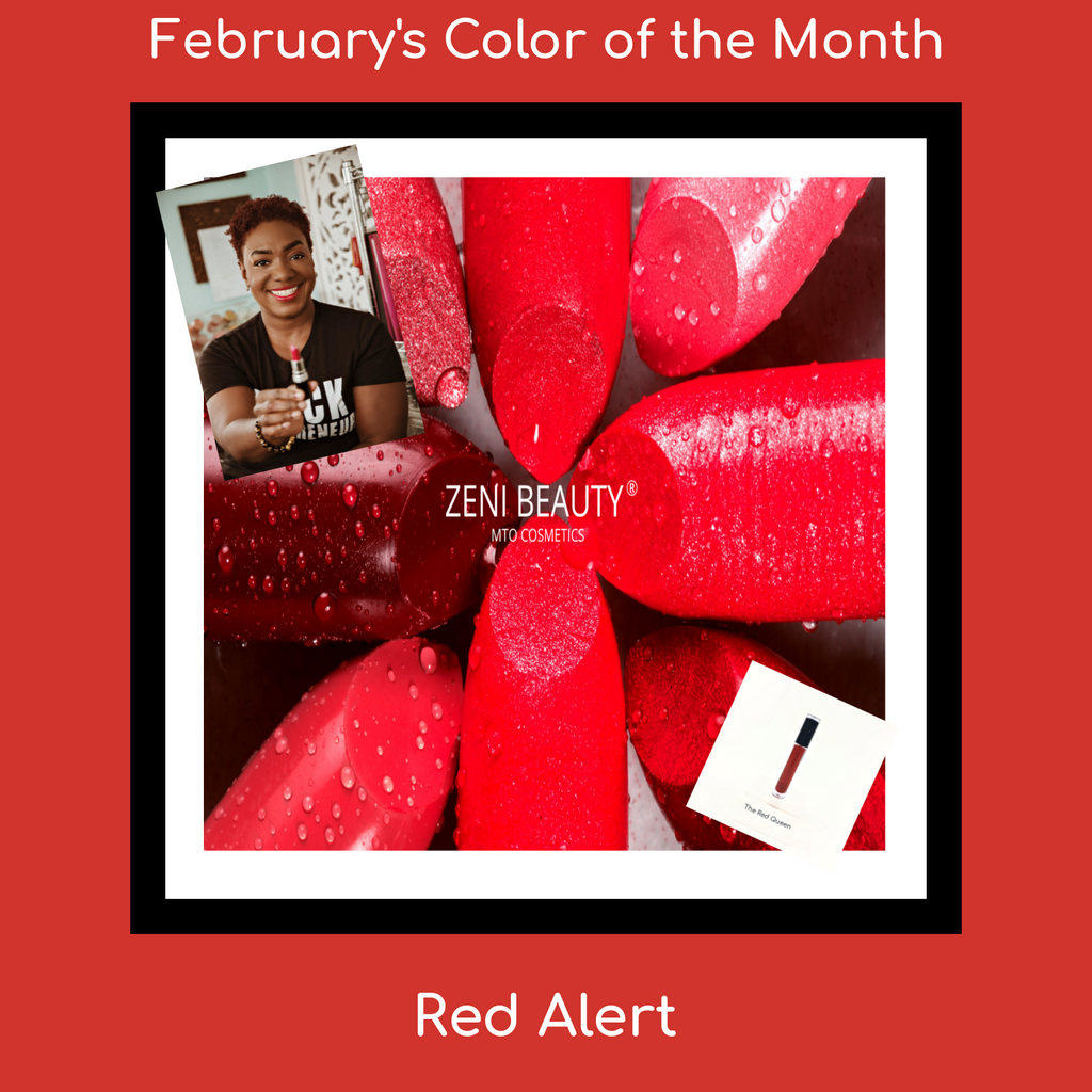 February 2022's Color of the Month is Red Alert – ZENI BEAUTY COSMETICS